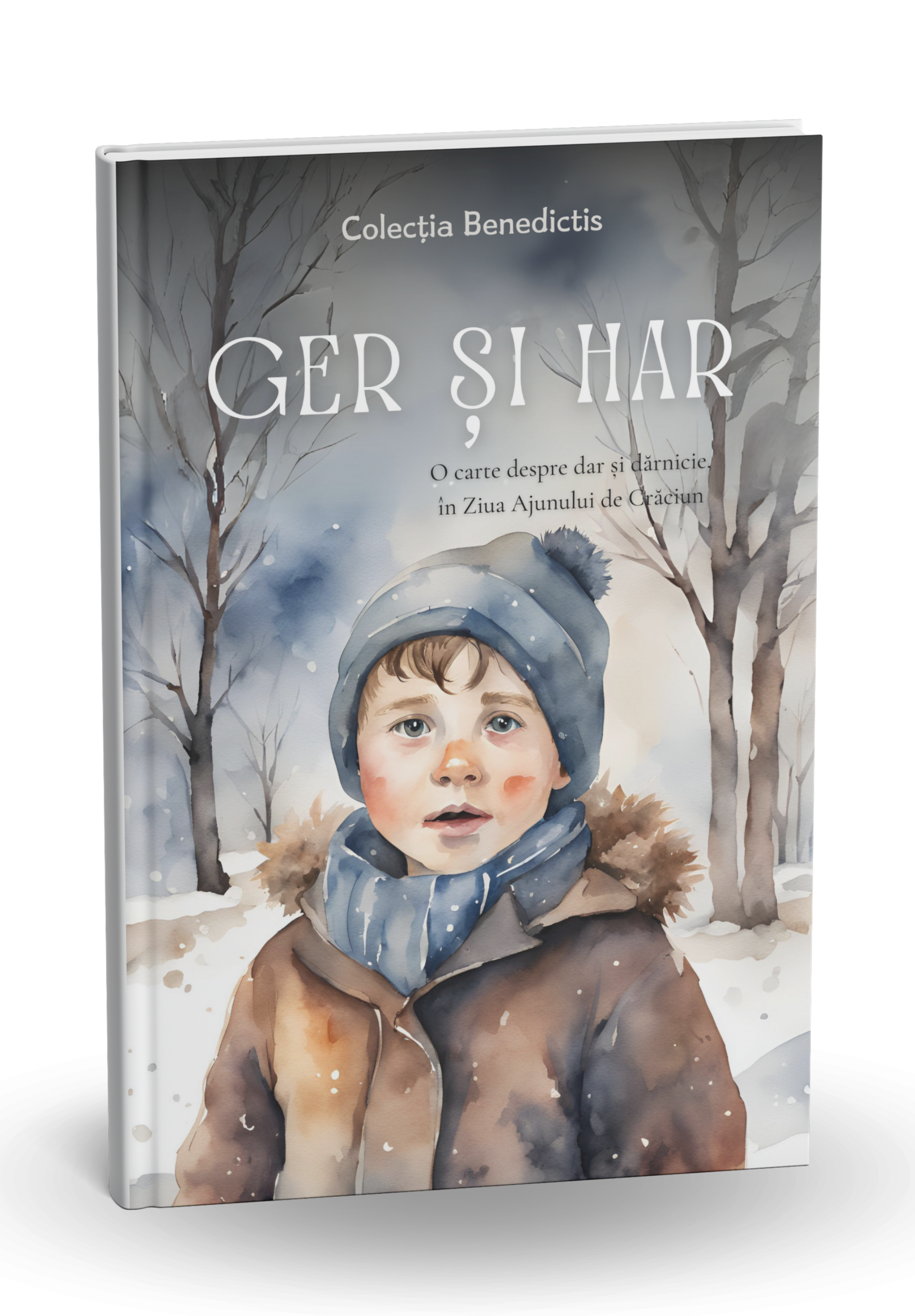 Ger și Har – Poveste de Crăciun despre dar și dărnicie – Benedictis